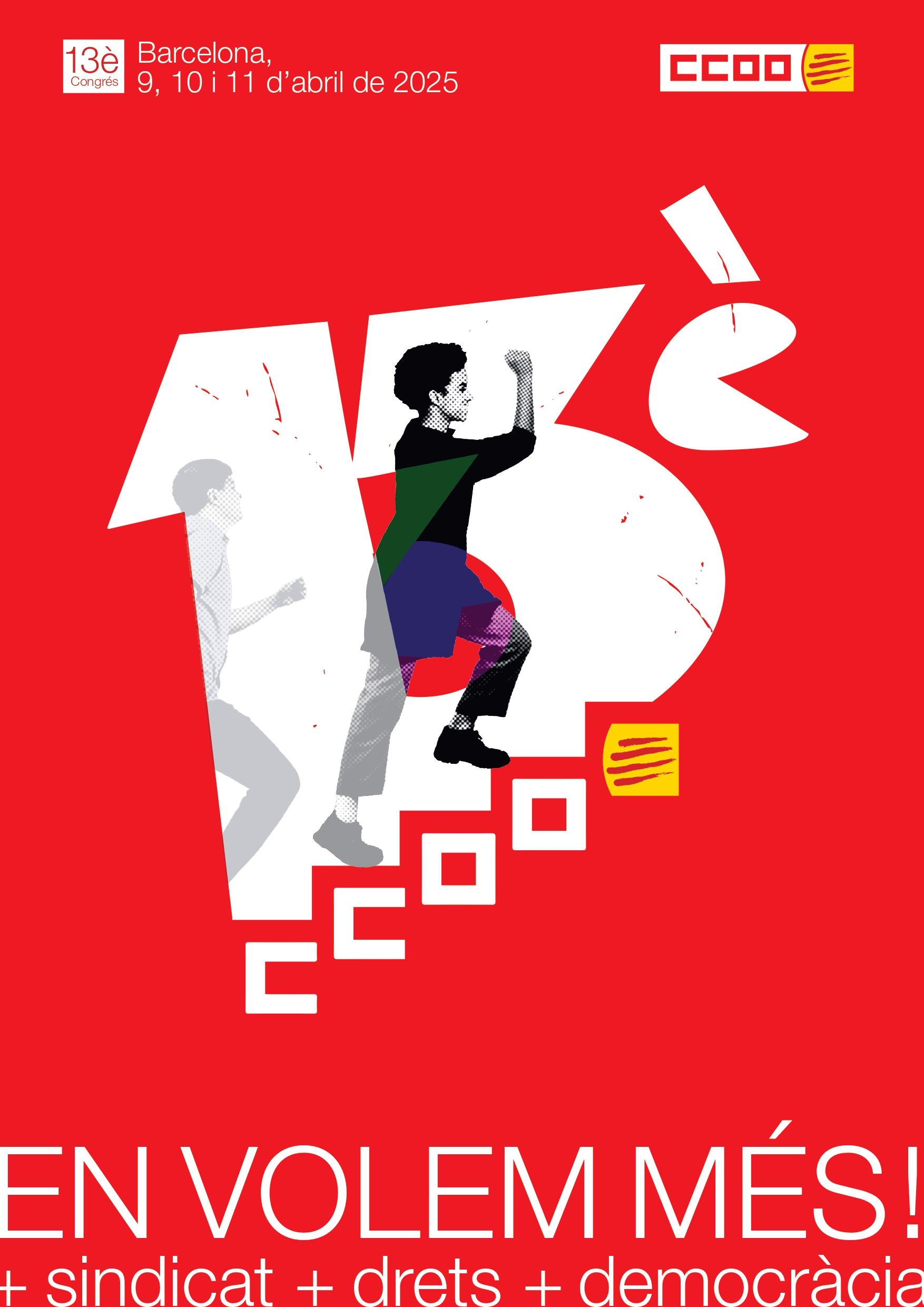 El cartel y las normas del 13º Congreso de CCOO - CCOO CAT